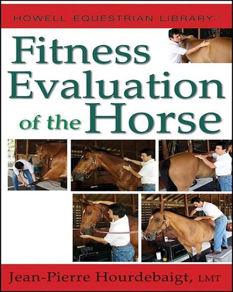 Fitness Evaluation of the Horse (Howell Equestrian Library) – Horselland